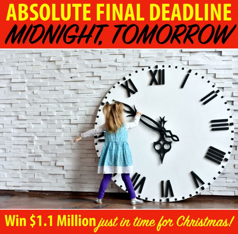 HURRY… the Absolute Final Deadline is Midnight, Tomorrow! | The Home ...