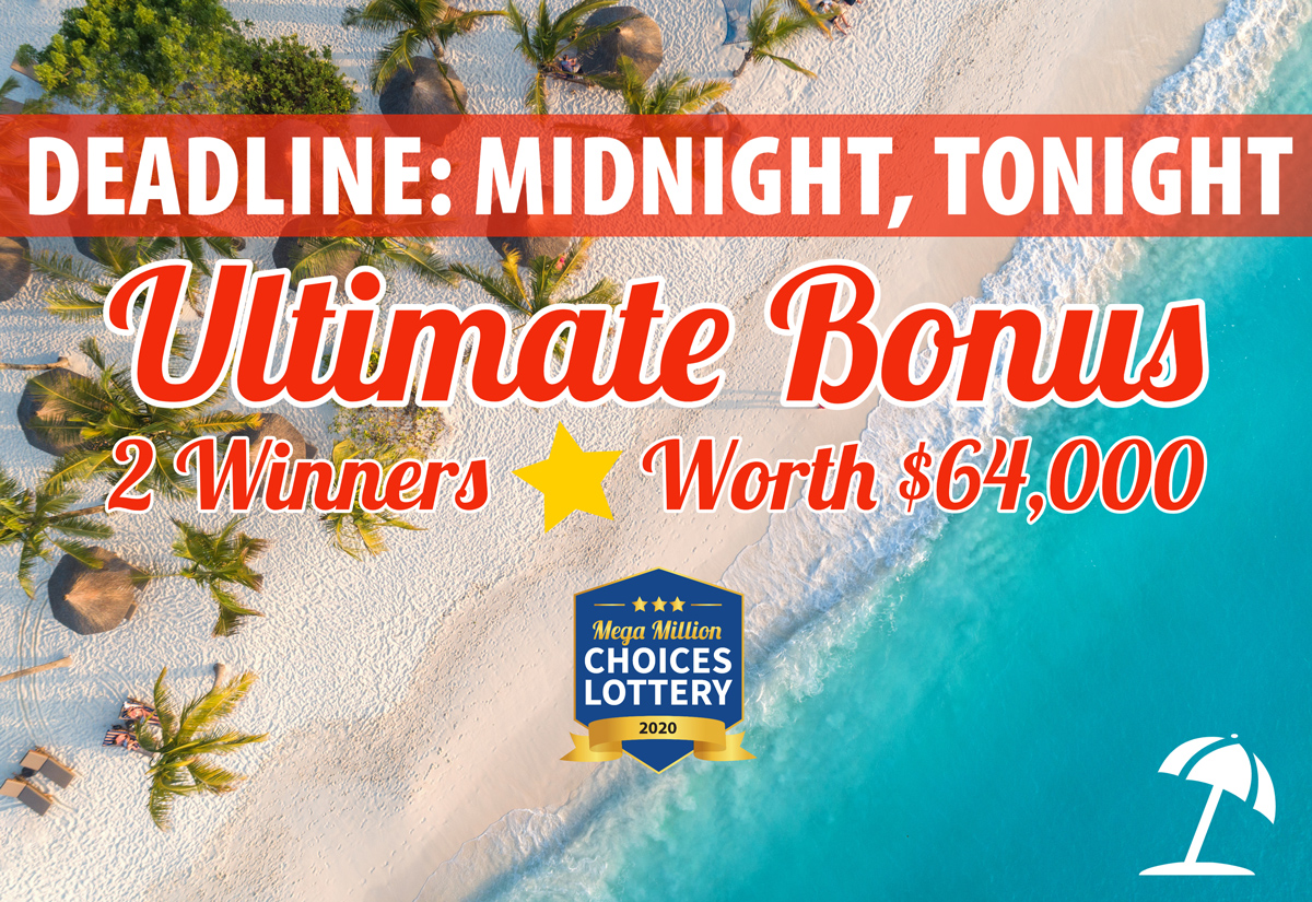 Ultimate Bonus Deadline: Midnight, Tonight for St. Boniface Mega ...