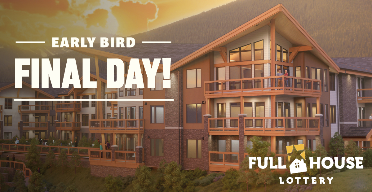 Full House Lottery - Early Bird Deadline TODAY | The Home Lottery News™