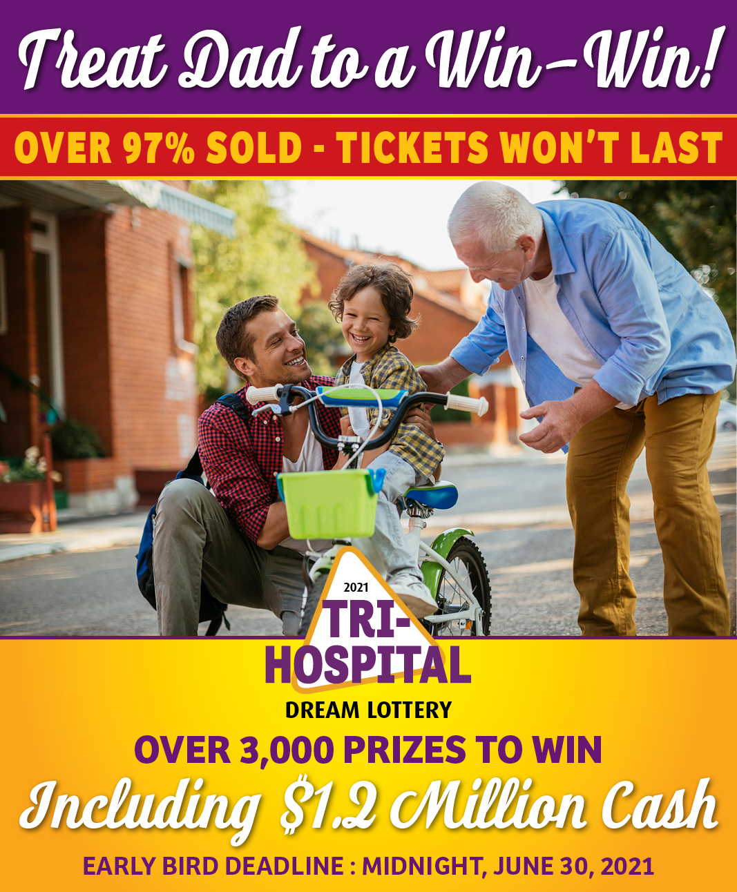 Treat Dad to a Win-Win! (Tri-Hospital Dream Lottery) | The Home Lottery ...