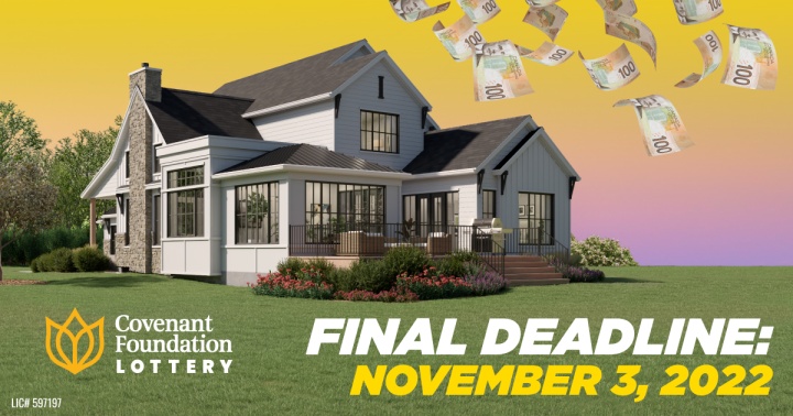 Your last chance to win with Covenant Foundation Lottery | The Home ...