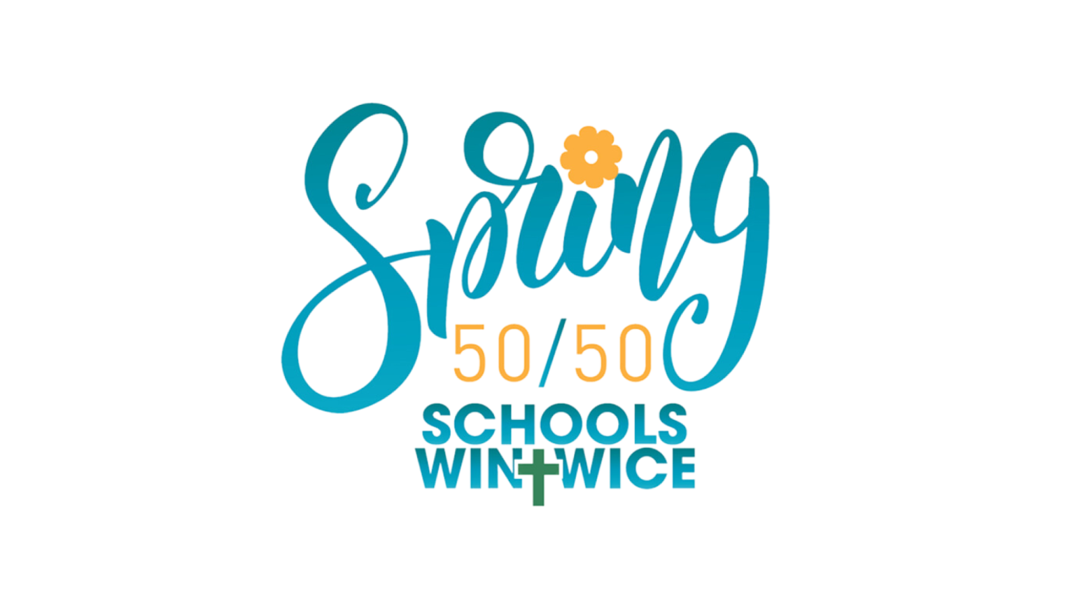 One Week Left for the Spring Schools Win Twice 50/50 Lottery! | The ...