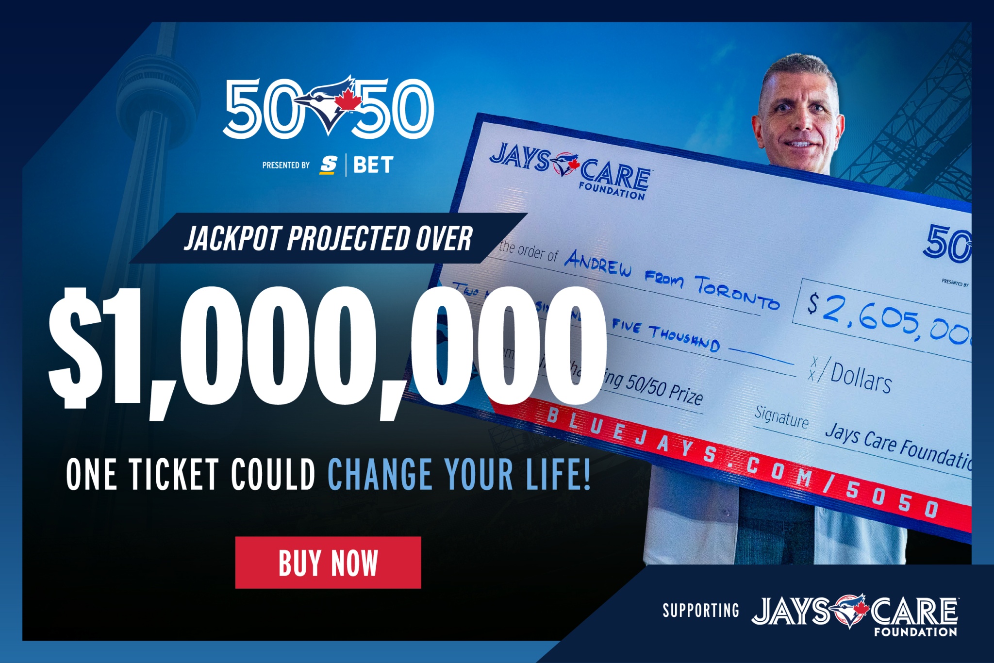 Jays Care 50/50 Raffle | The Home Lottery News™